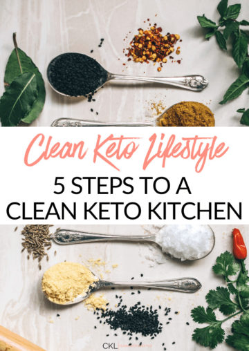 5 Steps to a Clean Keto Kitchen - Clean Keto Lifestyle